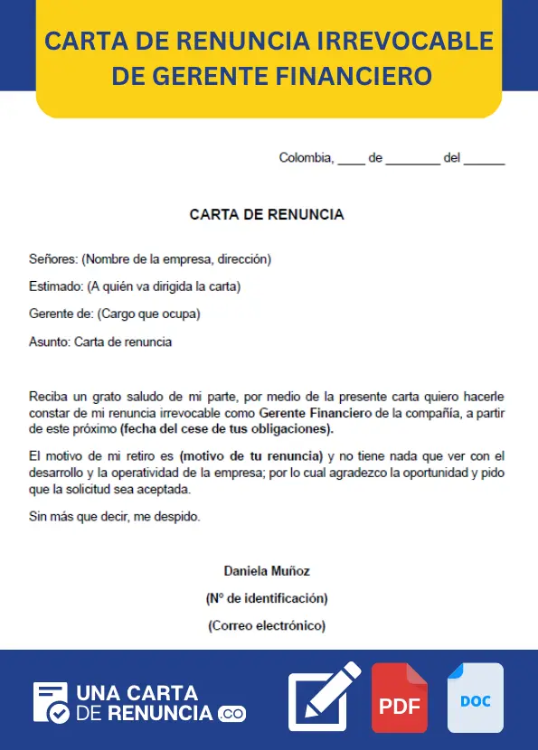 ᐅ Carta de Renuncia Irrevocable a Gerente Financiero